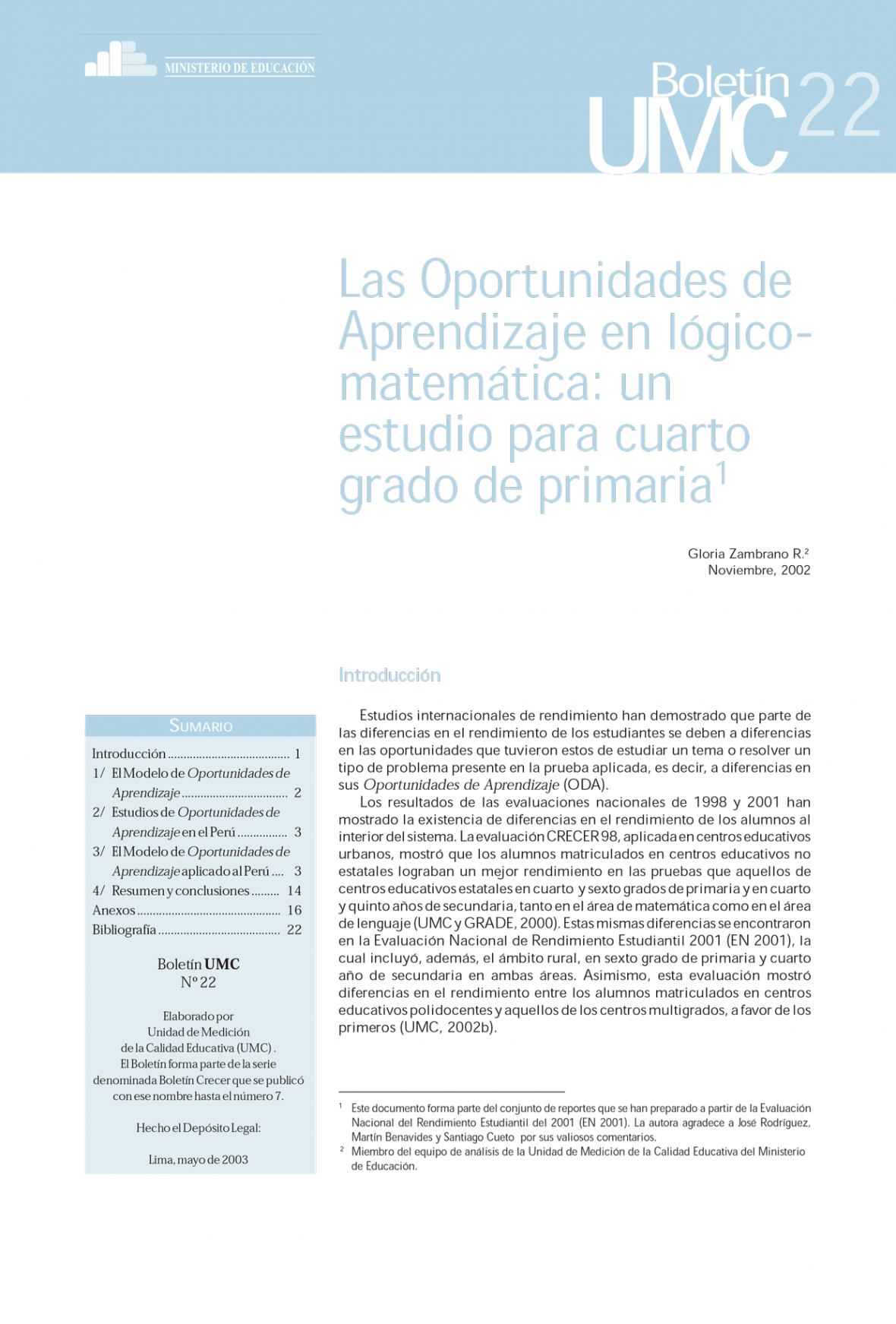Boletín UMC N° 22: Las Oportunidades de Aprendizaje en lógico-matemática. Un estudio para cuarto ...