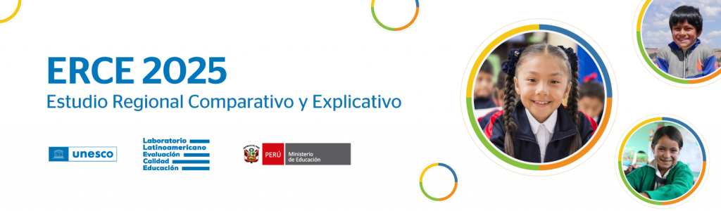 ERCE 2025 | UMC | Oficina de Medición de la Calidad de los Aprendizajes